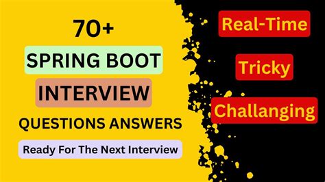 mastering spring boot key interview questions and answers galaxy ai