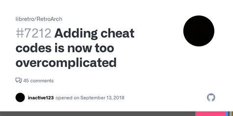 Adding Cheat Codes Is Now Too Overcomplicated Issue Libretro RetroArch GitHub