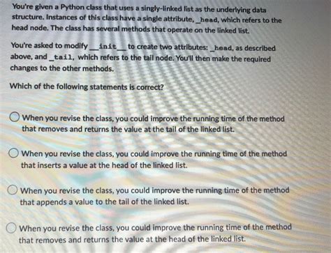 Solved You Re Given A Python Class That Uses A Singly Linked Chegg