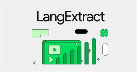 Google Launched LangExtract A Python Library For Structured Data Extraction From Unstructured