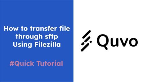 How To Transfer File Through Sftp Using Filezilla Youtube