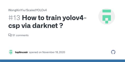 How To Train Yolov4 Csp Via Darknet · Issue 13 · Wongkinyiu Scaledyolov4 · Github