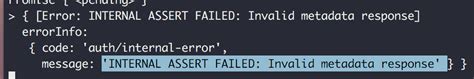 Firebase Internal Assert Failed Invalid Metadata Response Stack