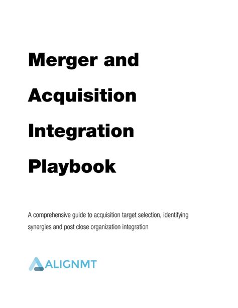 Ian Shanno On Linkedin Merger And Acquisition Integration Playbook Alignmt