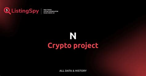 N Crypto Project N Token Listings Events Analysis Listingspy