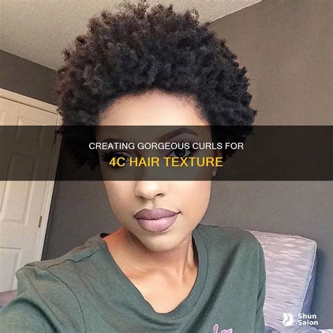 Creating Gorgeous Curls For 4c Hair Texture Shunsalon
