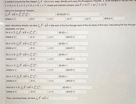 Solved 1 Point Compute The Flux Integral ∫sf⋅da In Two