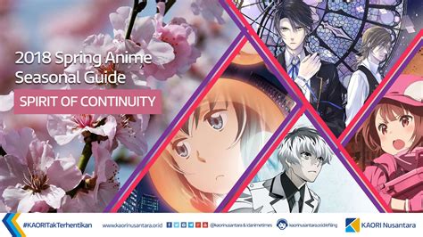 Panduan Anime Kaori Nusantara Musim Semi Spring Kaori Nusantara