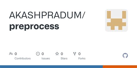 Github Akashpradumpreprocess