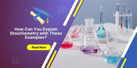 How Can You Explain Stoichiometry With These Examples
