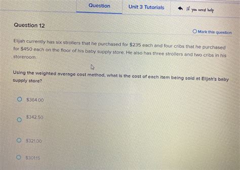 Solved Question Unit 3 Tutorials You Need Help Question 12 O