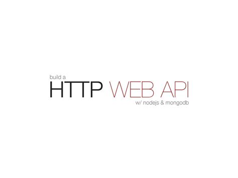 Building Web Apis With Hapijs And Mongodb Mongoose Speaker Deck