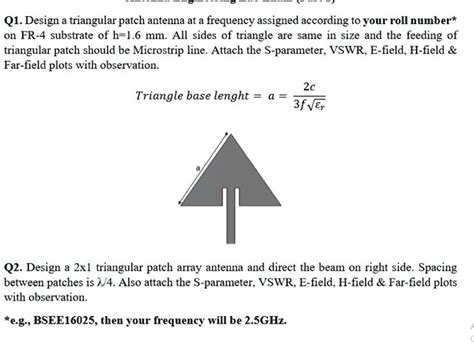 Solved Q1 Design A Triangular Patch Antenna At A Frequency Assigned