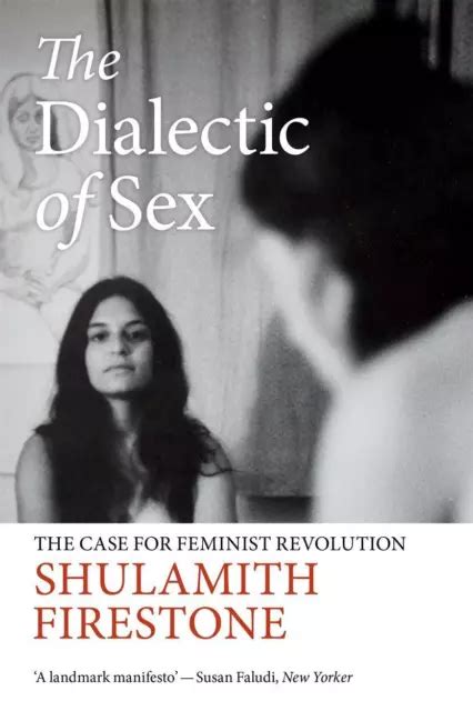 Shulamith Firestone The Dialectic Of Sex Eur 13 99 Picclick It