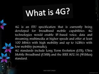 4g Edge Li Fi GSM Wi Max PPT