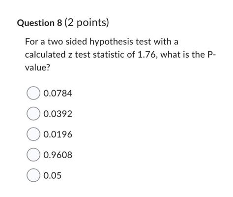 Solved For A Two Sided Hypothesis Test With A Calculated Z