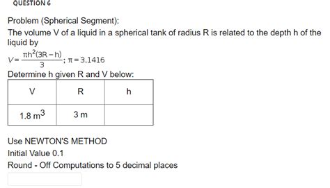 Solved QUESTION Problem Spherical Segment The Volume V Chegg Com