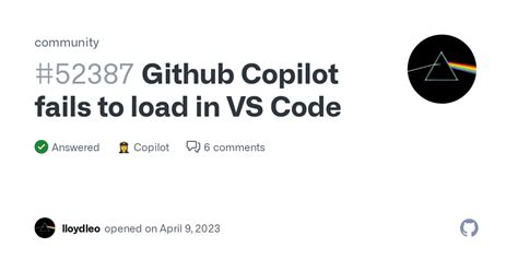Github Copilot Fails To Load In Vs Code · Community · Discussion 52387