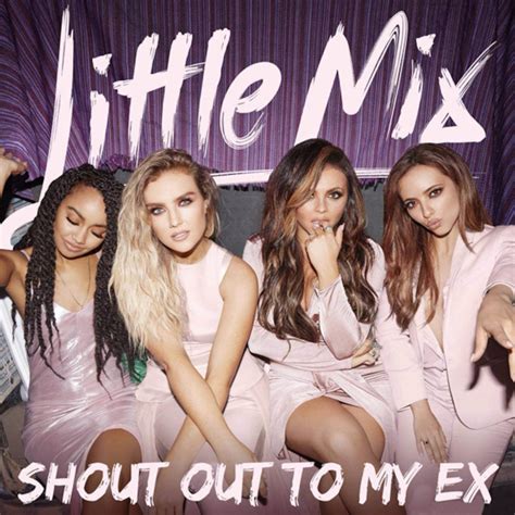 Is Little Mixs Shout Out To My Ex All About Zayn Malik