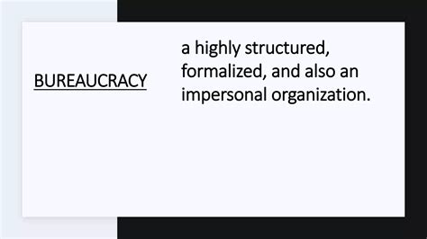 Max Webers Bureaucratic Management Theory Pptx