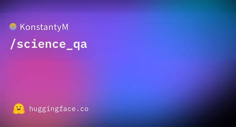 Konstantym Science Qa · Datasets At Hugging Face