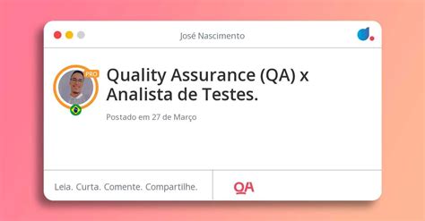 quality assurance qa x analista de testes