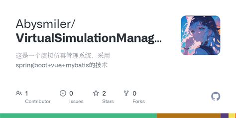 GitHub Abysmiler VirtualSimulationManagementSystem 这是一个虚拟仿真管理系统采用