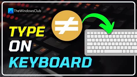 How To Write Not Equal To Symbol In Word