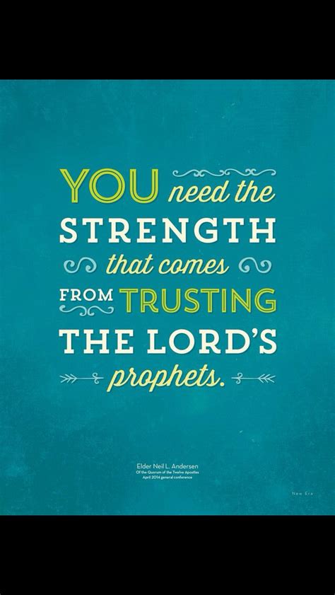 Elder Neil L Anderson Lds Quotes Conference Quotes Spiritual Quotes