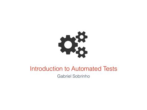 Introduction To Automated Tests Speaker Deck