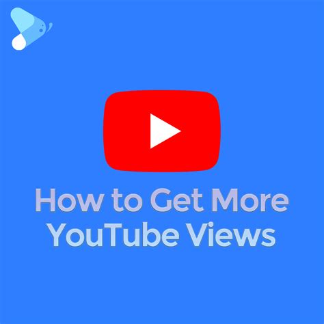 Insight How To Get More Youtube Views 2024 Viewtiful Day