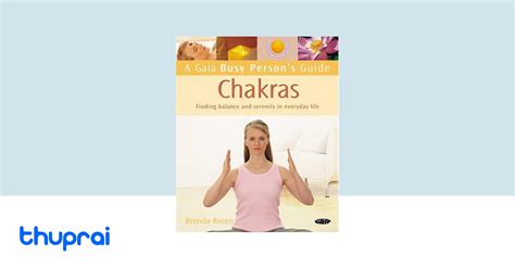 Buy Gaia Busy Persons Guide To Chakras In Nepal Thuprai