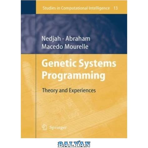 خرید و قیمت دانلود کتاب Genetic Systems Programming Theory And Experiences ترب