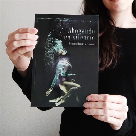 Rese A De Ahogando En Silencio De Robson Marins De Abreu Elescritor Es