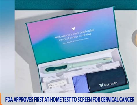 Fda Approves The First At Home Cervical Cancer Test