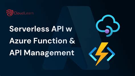 Building Serverless Apis With Azure Functions And Api Management Cloudlearn Blog