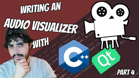 Lets Play Audio With Qt C Audio Visualizer Part 4 Youtube