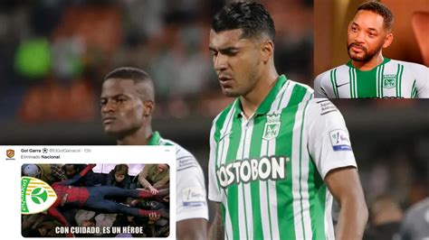 Los Mejores Memes Que Dej La Eliminaci N De Atl Tico Nacional De La Liga Betplay Infobae
