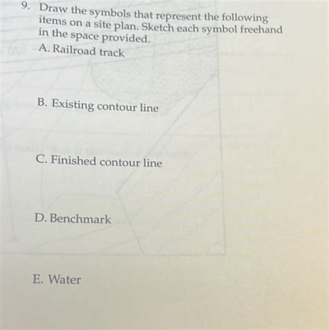Solved 9 Draw The Symbols That Represent The Following Items On A