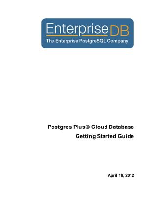 Postgres Plus Cloud Database Getting Started Guide PDF