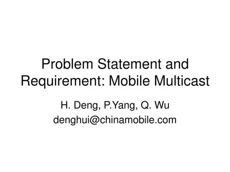 Ppt Problem Statement And Requirement Mobile Multicast Powerpoint Presentation Id 3608998