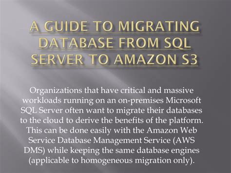 Ppt A Guide To Migrating Database From Sql Server To Amazon S3