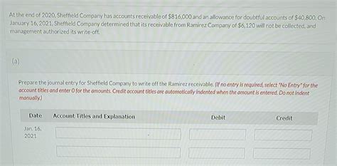 Solved At The End Of 2020 Sheffield Company Has Accounts