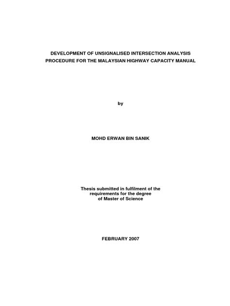 Development Of Unsignalised Intersection Analysis Procedure For The Malaysian Highway Capacity