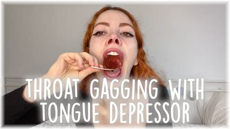 Throat Gag With Tongue Depressor Mouth Throat Gag Tongue And Uvula