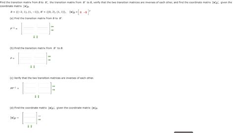 Solved Find The Transition Matrix From B To B The Chegg