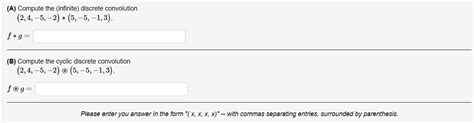 Solved A Compute The Infinite Discrete Convolution 2