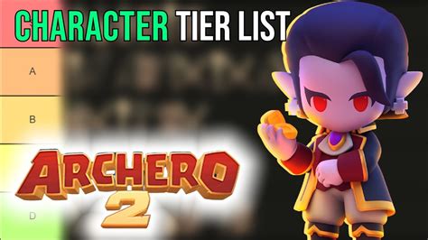 Archero 2 Character Tier List Youtube