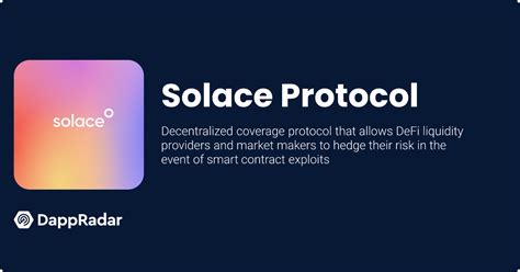 Solace Protocol Defi Overview Tvl Analysis Dappradar