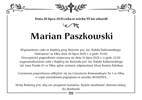 Marian Paszkowski Nekrolog I Kondolencje Zakład Usług Pogrzebowych P U K EŁk